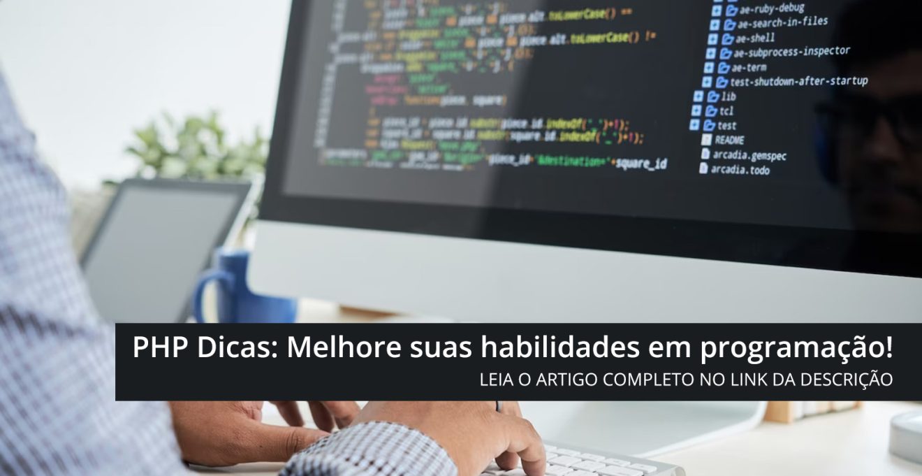 php dicas melhore texto | Render Blog